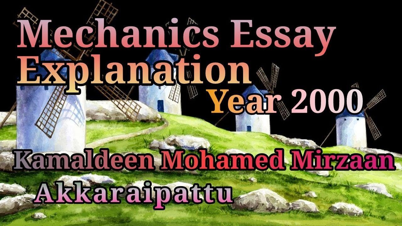 2000 mechanics essay explanation - YouTube