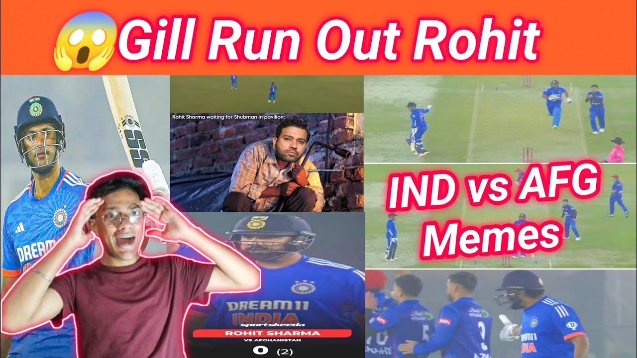 Gill Run Out Rohit Sharma| Rohit Sharma Run Out| IND vs AFG 1st T20 ...
