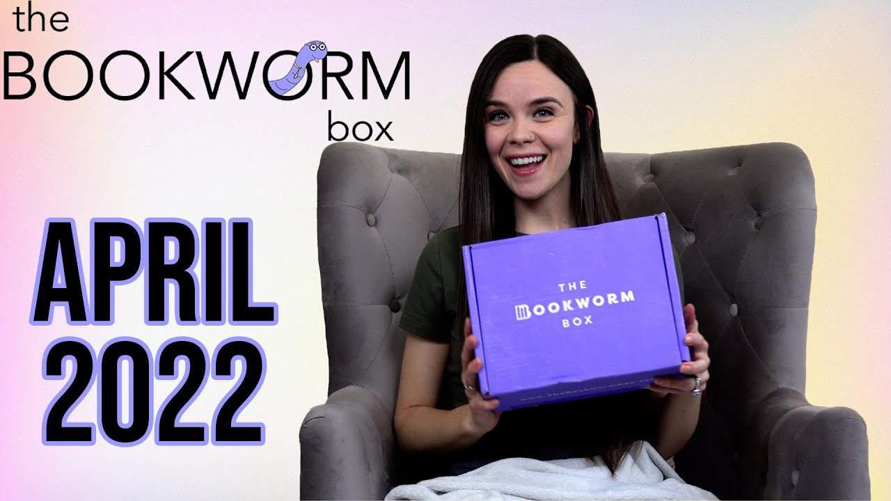 The Bookworm Box UNBOXING | April 2022 - YouTube