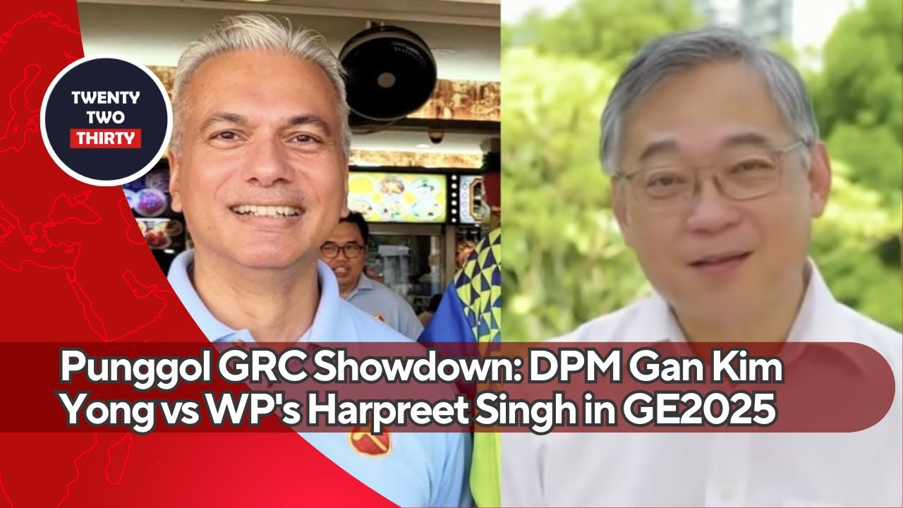 Punggol GRC Showdown: DPM Gan Kim Yong vs WP's Harpreet Singh in GE2025 ...