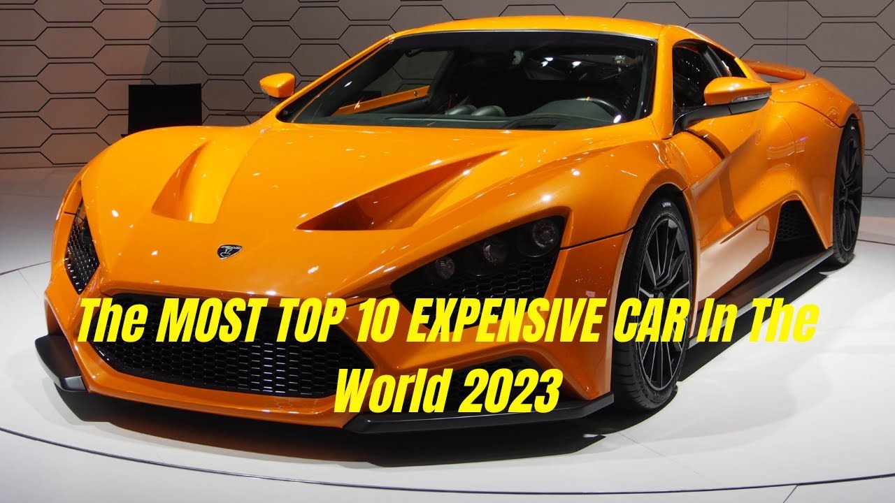 The MOST TOP 10 EXPENSIVE CAR In The World 2023 - YouTube