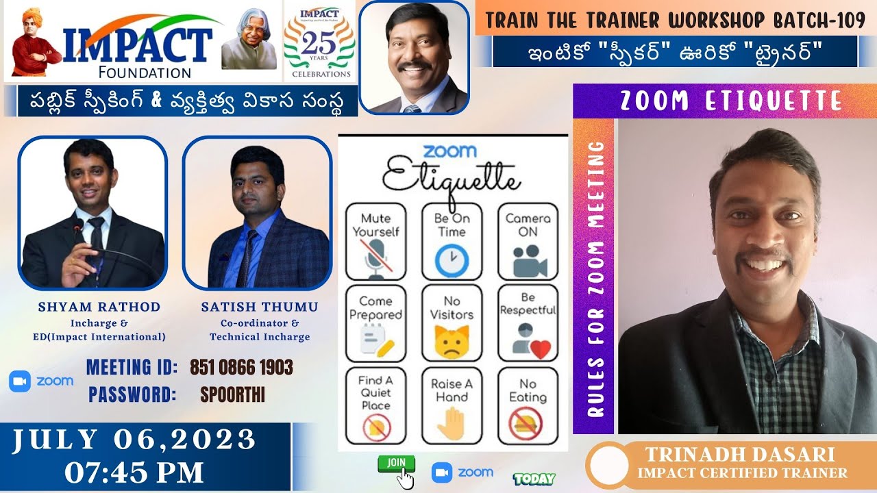 06.07.2023 Zoom Etiquette Session By TRINADH DASARI # TTTWS109 # IMPACT ...