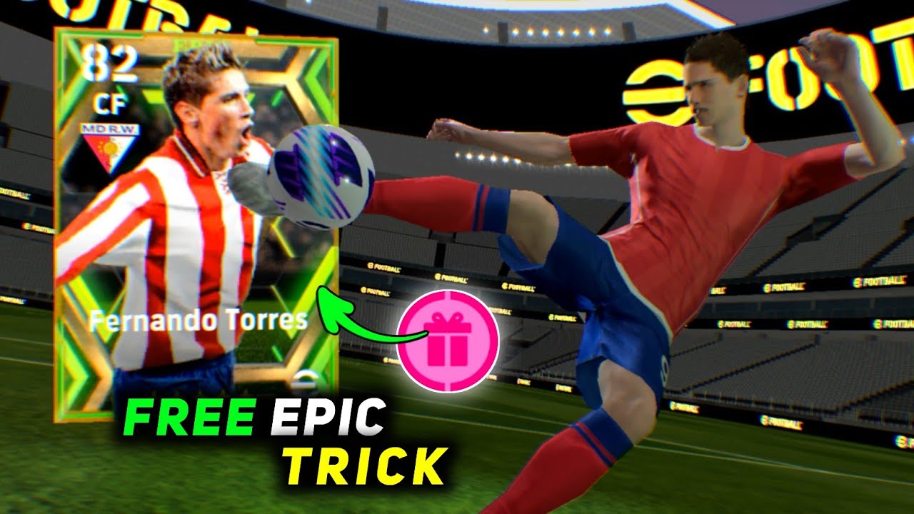 Trick To Get Epic Player From Epic Worldwide Clubs Pack | eFootball 2024 | Van basten & Torres ...