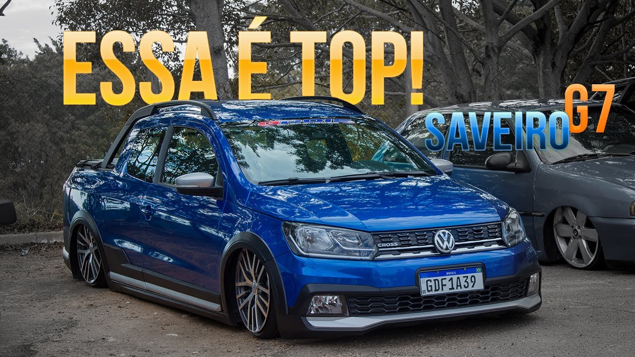 SAVEIRO CROSS G7 REBAIXADA - YouTube