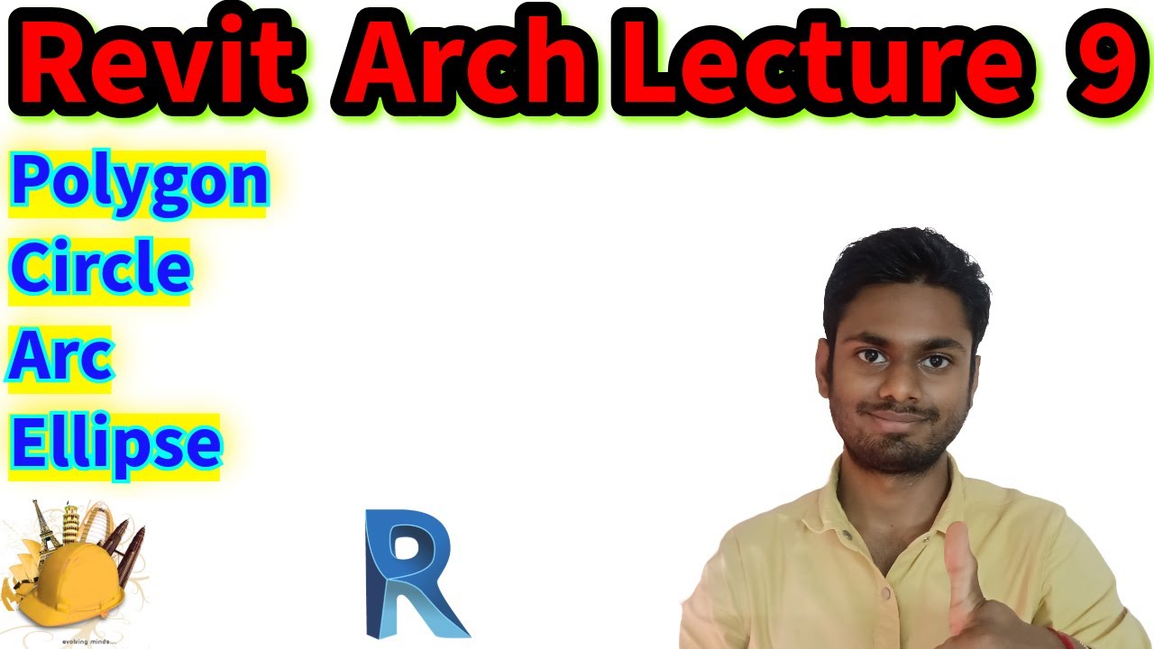 Revit Architecture Lecture 9: Polygon, Circle, Arc, Ellipse - YouTube