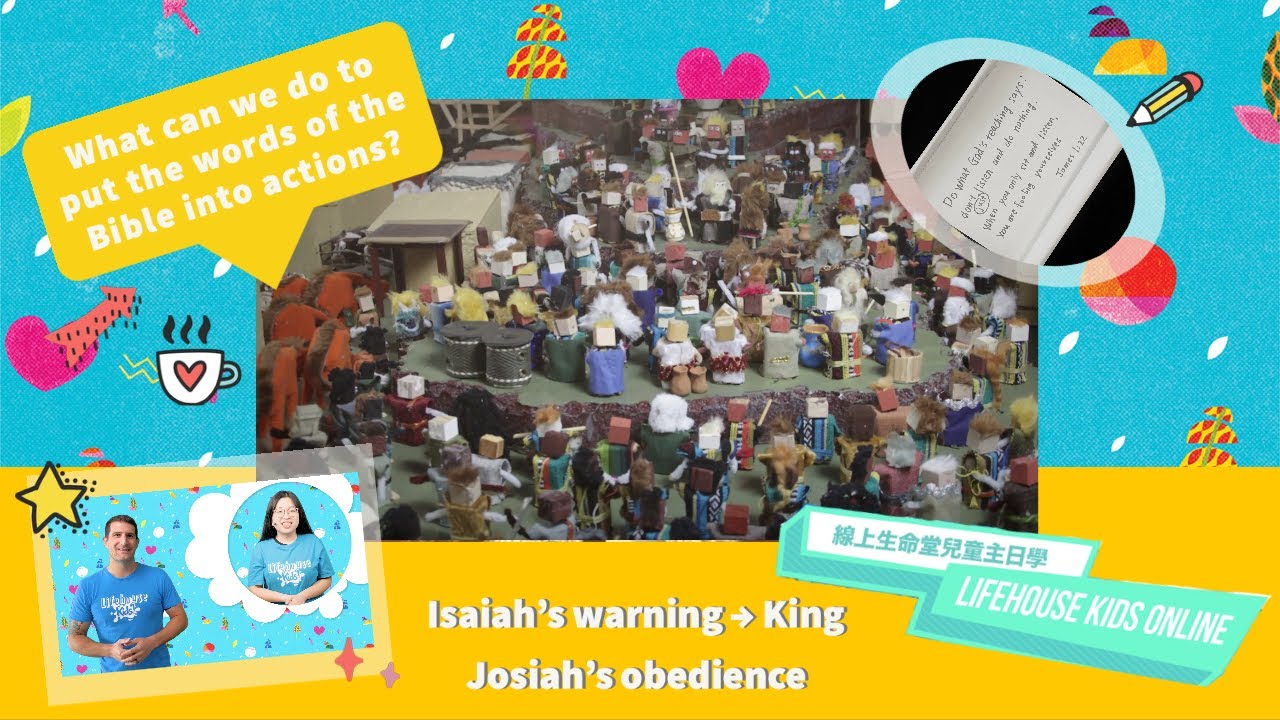 Lifehouse Kids Online vol. 128 Isaiah's warning → King Josiah's ...