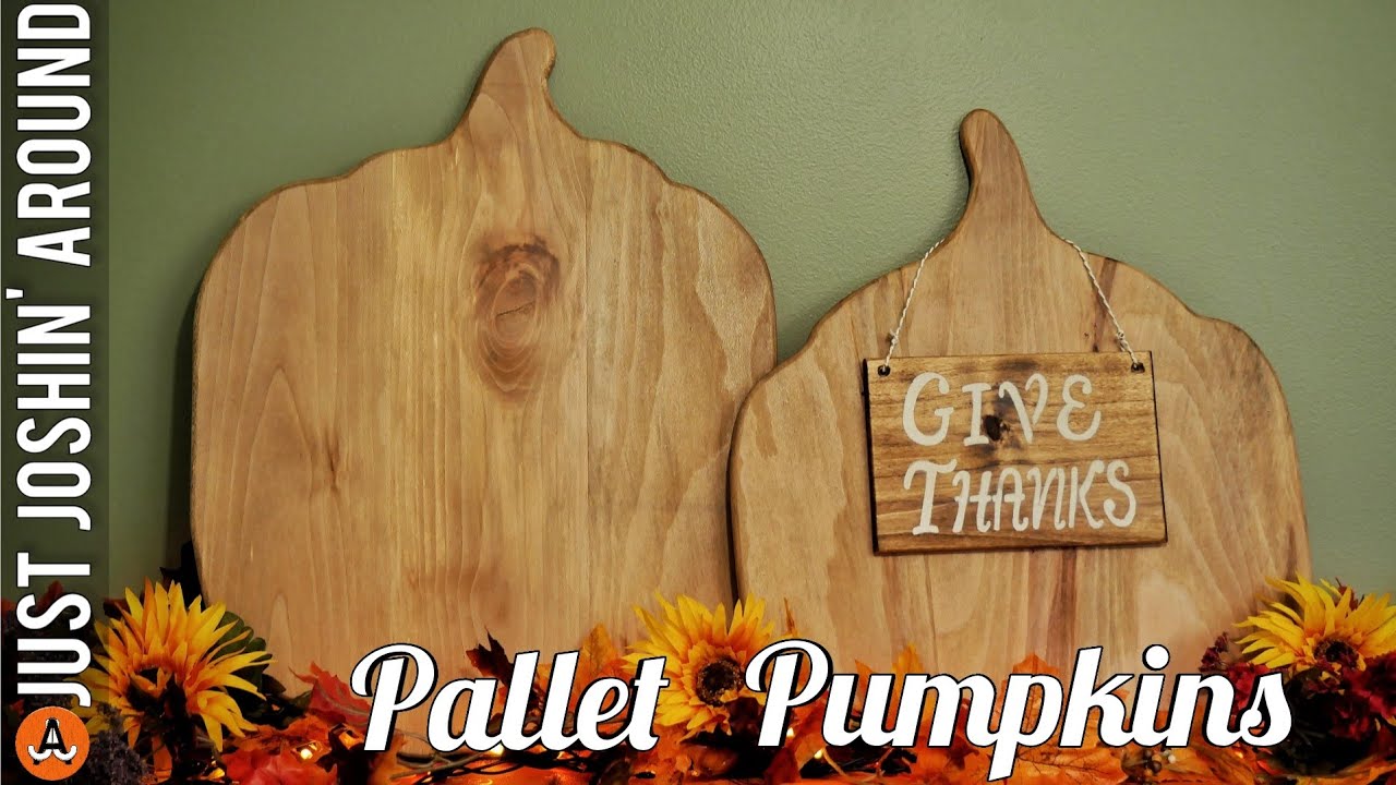 DIY Pallet Pumpkins // Rustic Fall Decorations // Just Joshin' Around ...