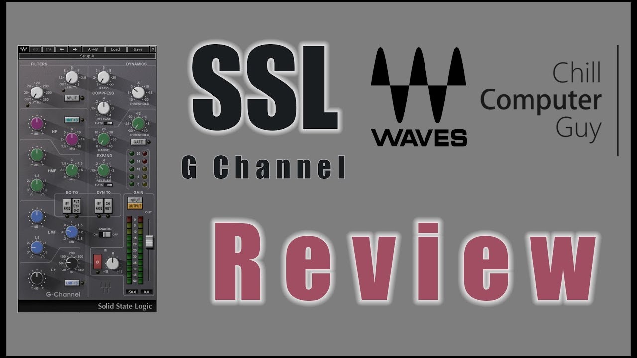 Chill Computer Guy Express Quick Tips: SSL G Channel Review - YouTube