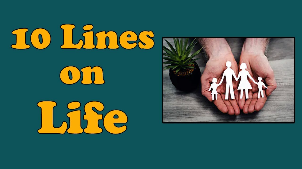10 Lines on Life in English - YouTube