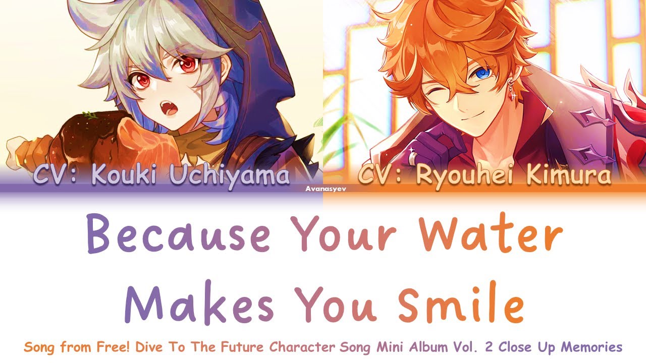 Razor & Childe JP VA - Because Your Water Makes You Smile - Lyrics ...