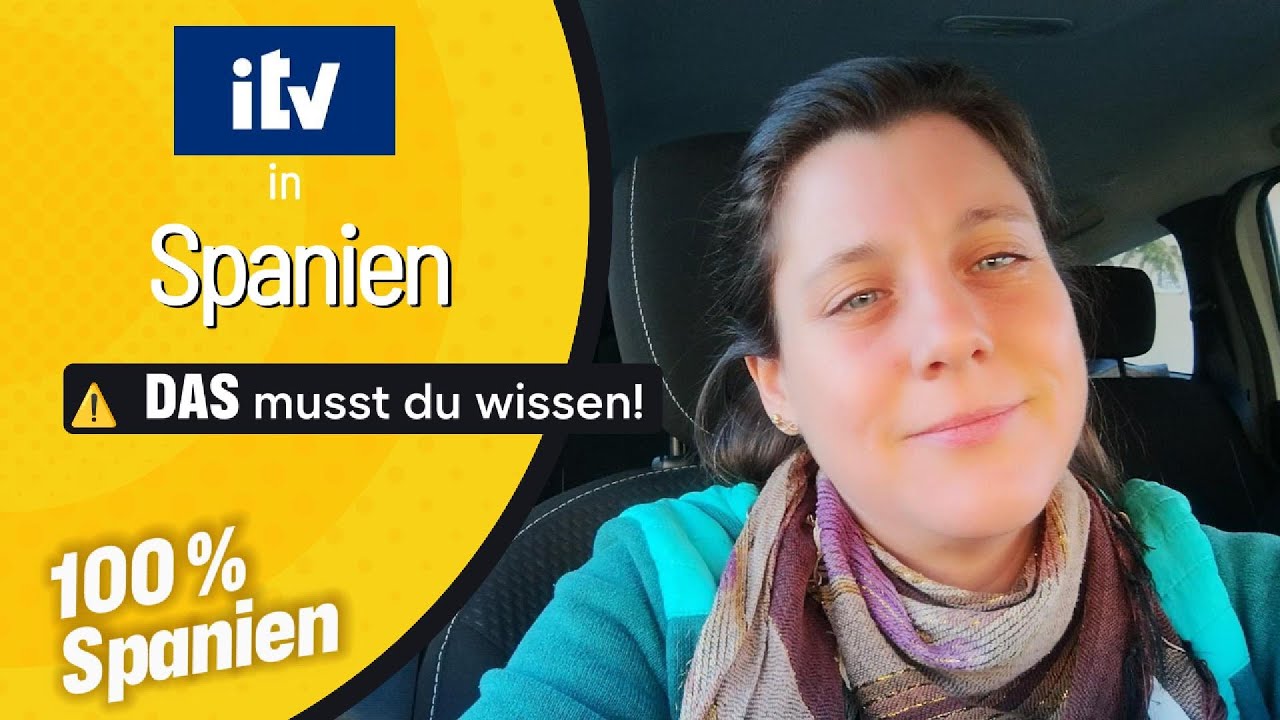 ITV in Spanien 2024: DAS musst du wissen! 🚗 So bestehst du die Prüfung ...
