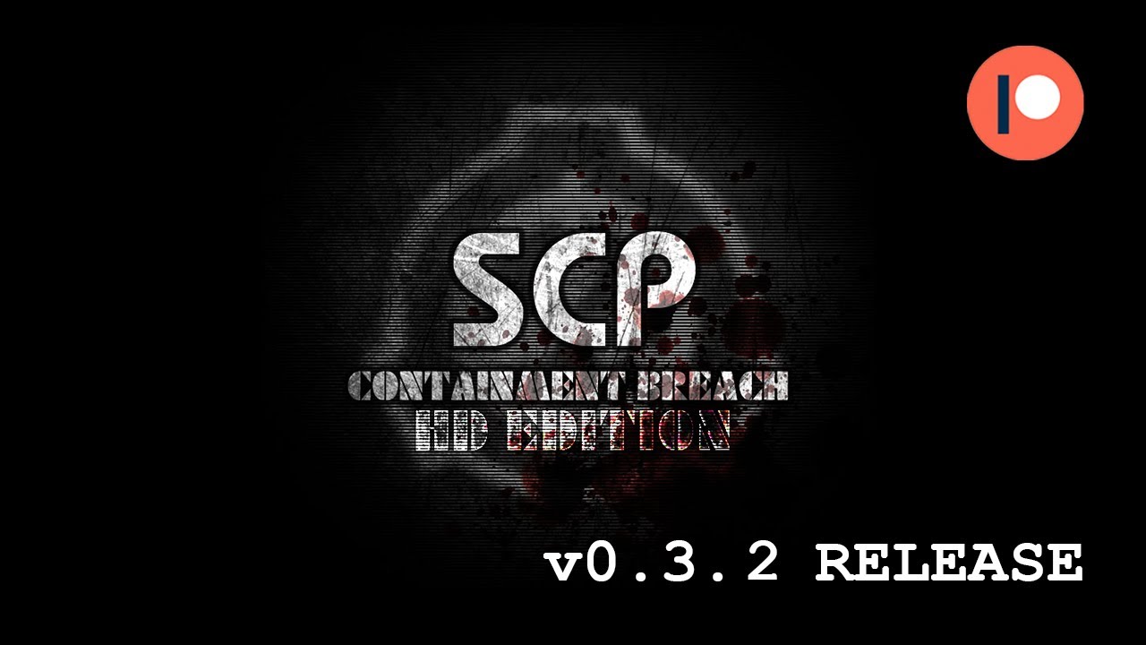 SCP Containment Breach: HD Edition - v0.3.2 Showcase - YouTube