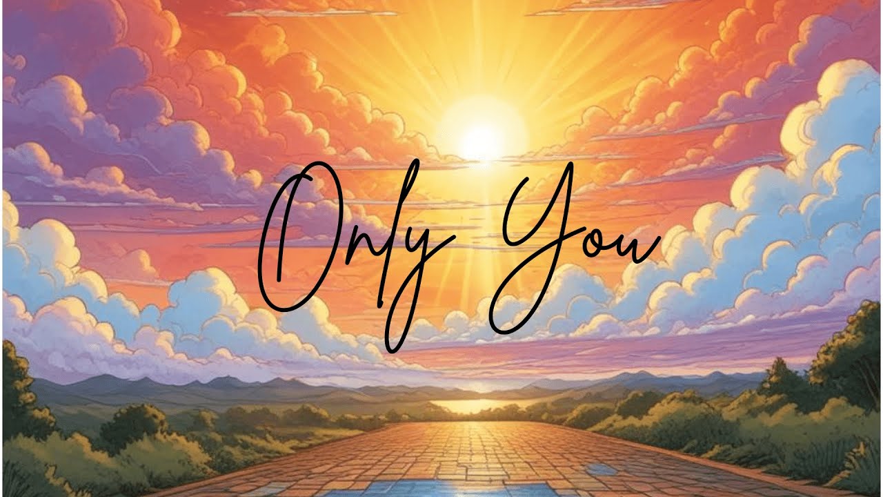 Only You song from the Album "ONLY YOU - Lyrical video - AI Music - YouTube
