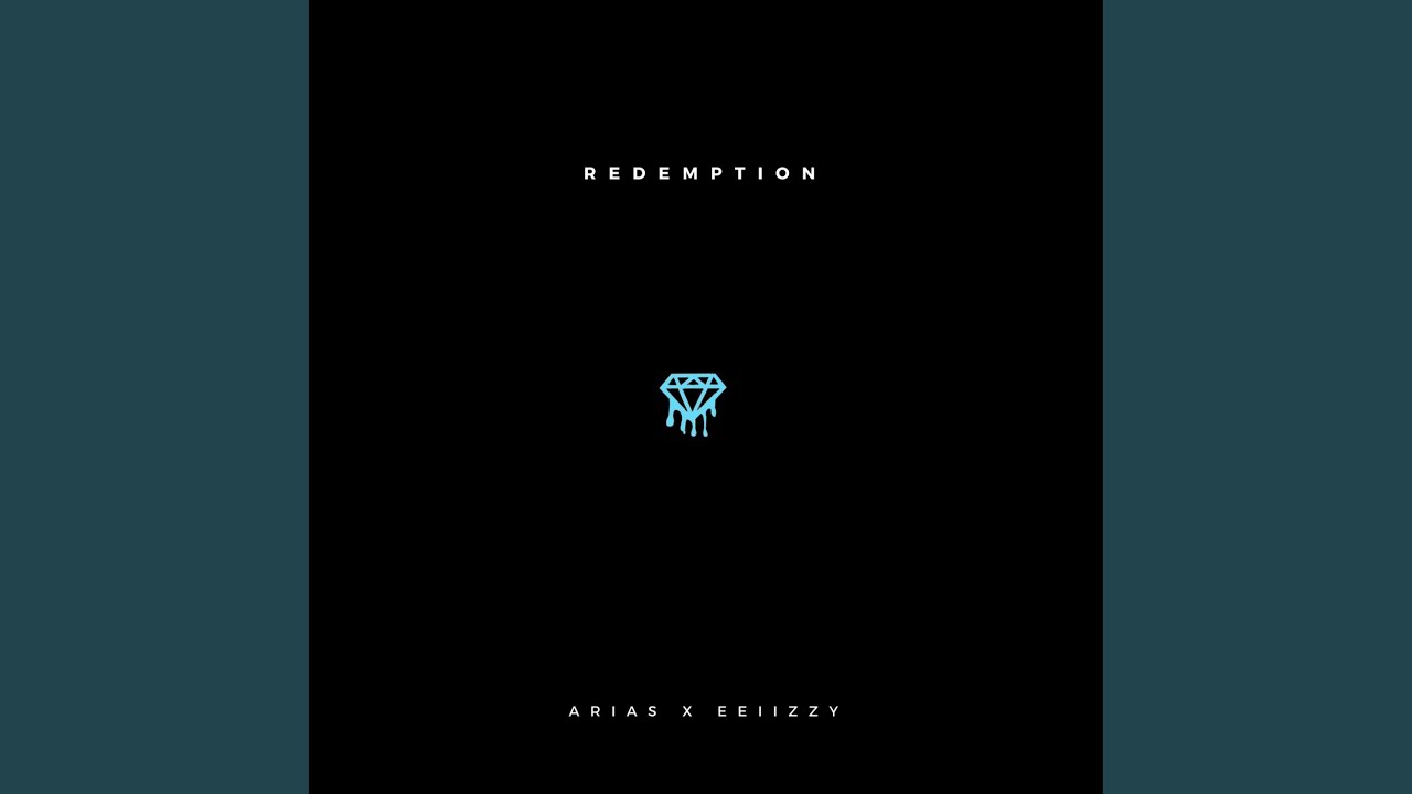 Redemption (feat. Eeiizzy) - YouTube