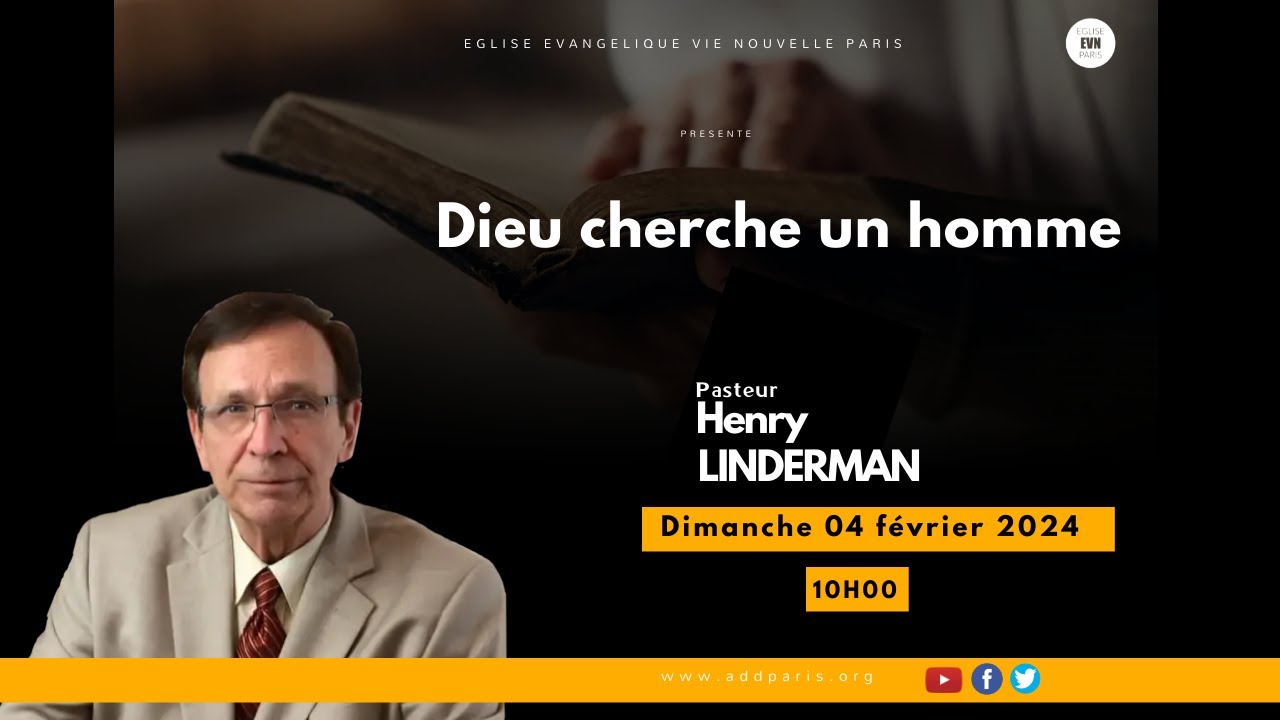 Dieu cherche un homme - Pasteur Henry Linderman - YouTube