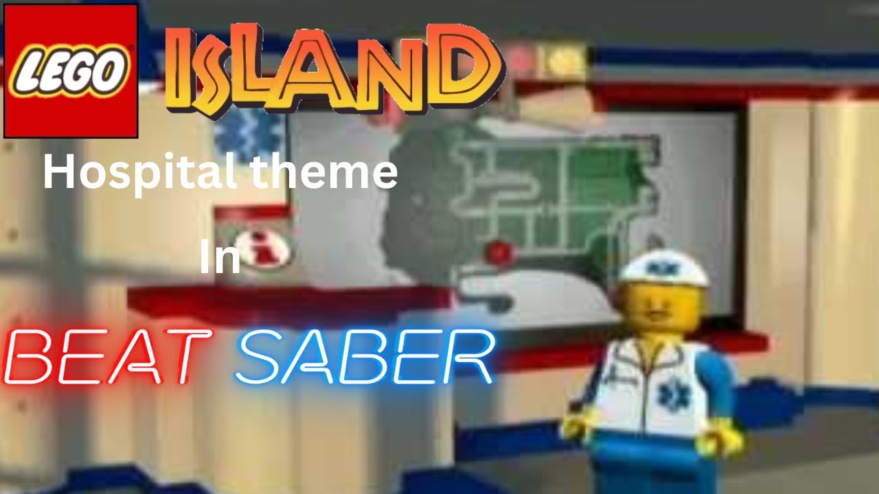 Lego Island - Hospital theme in Beat Saber - YouTube