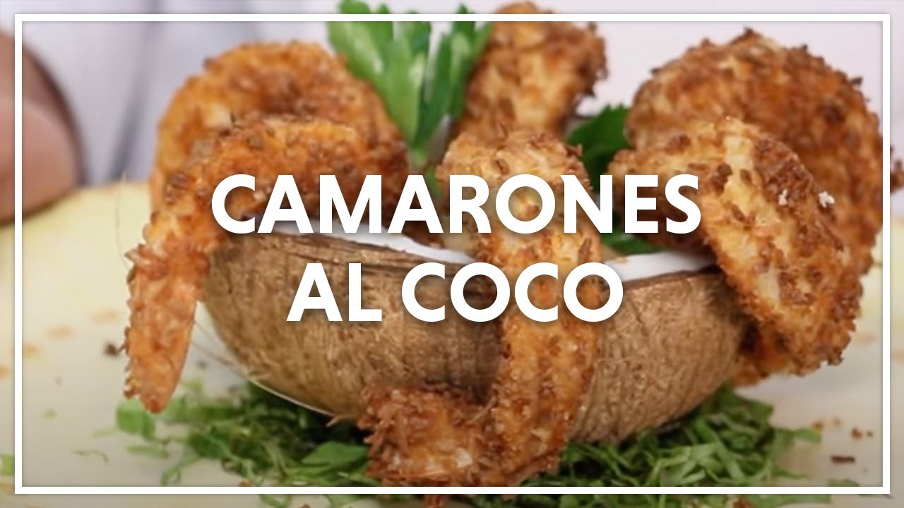 Camarones al Coco - YouTube