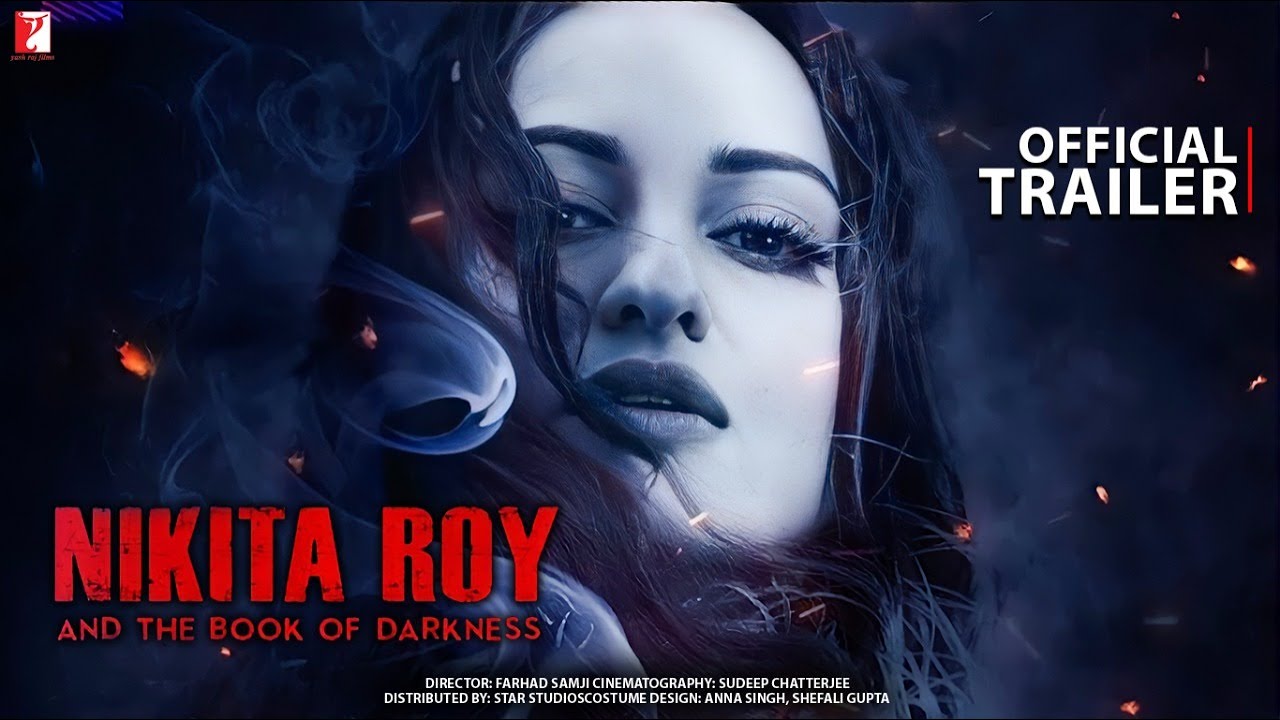 Nikita Roy And The Book Of Darkness| 24 Interesting Facts |Sonakshi Sinha |Paresh Rawal| Arjun ...