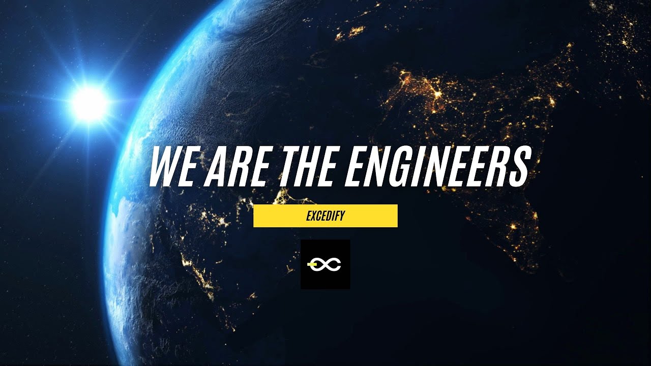 We Are Engineers - Excedify Commercial - Engineering Courses Online ...