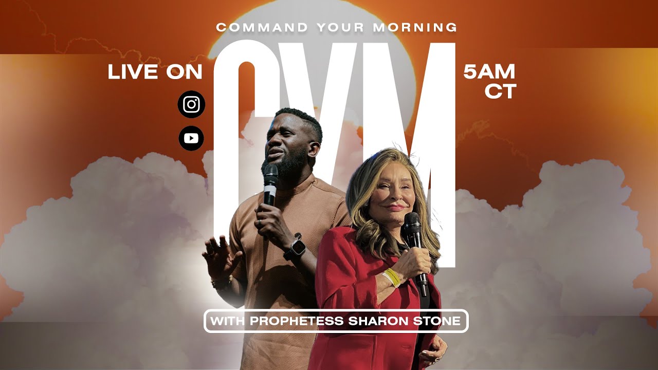 COMMAND YOUR MORNING with Prophetess Sharon Stone | March 3, 2025 - YouTube