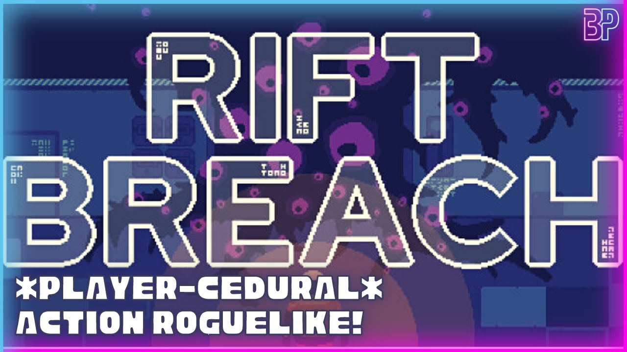 Rift Breach | Player-cedural Action Roguelike | [Demo] Gameplay - YouTube