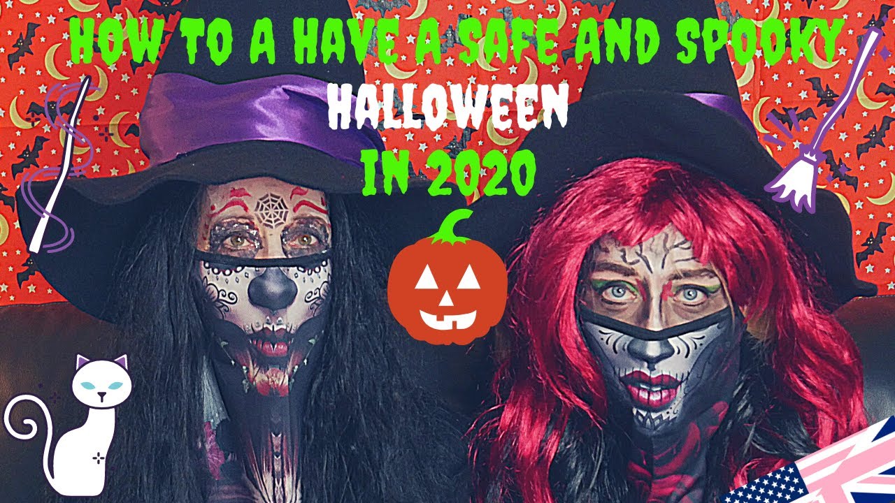 How To Have A Safe And Spooky Halloween In 2020 - YouTube