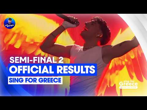 🇬🇷 Sing For Greece: Semi-final 2 - Official Results