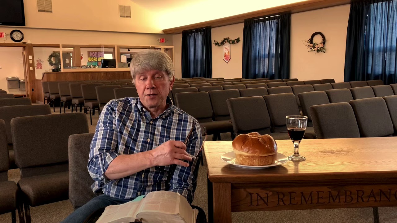 Maundy Thursday 2020 Message from Pastor Bud - YouTube