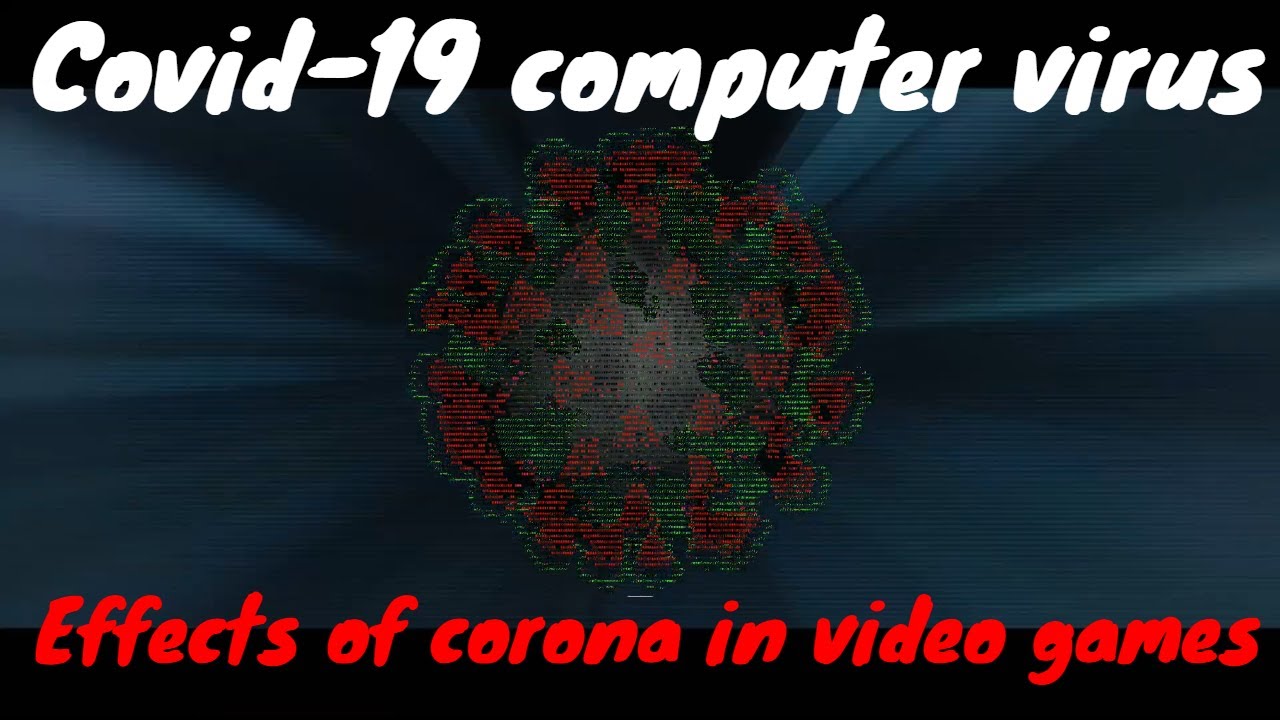 Making the Covid-19 Computer Virus... - YouTube