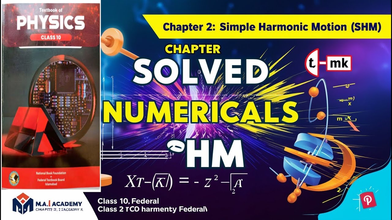 Physics Class 10 (Federal) Chapter 1 Numericals. Class 10 Fed Chap#1 ...