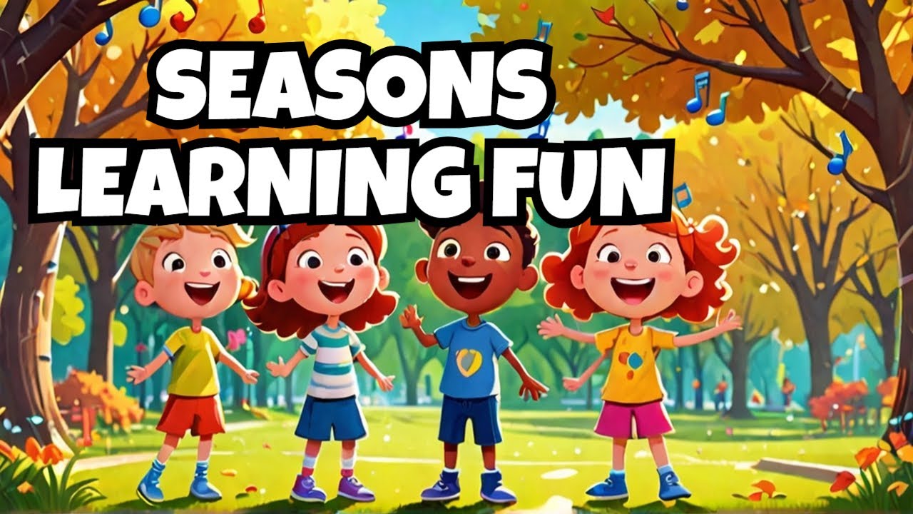 Seasons Song for Kids | Learn English with Fun English Lessons - YouTube
