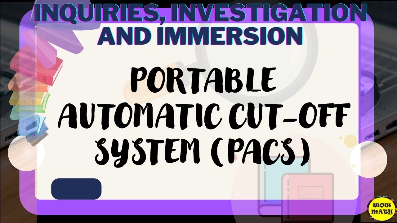PORTABLE AUTOMATIC CUT-OFF SYSTEM (PACS) - YouTube