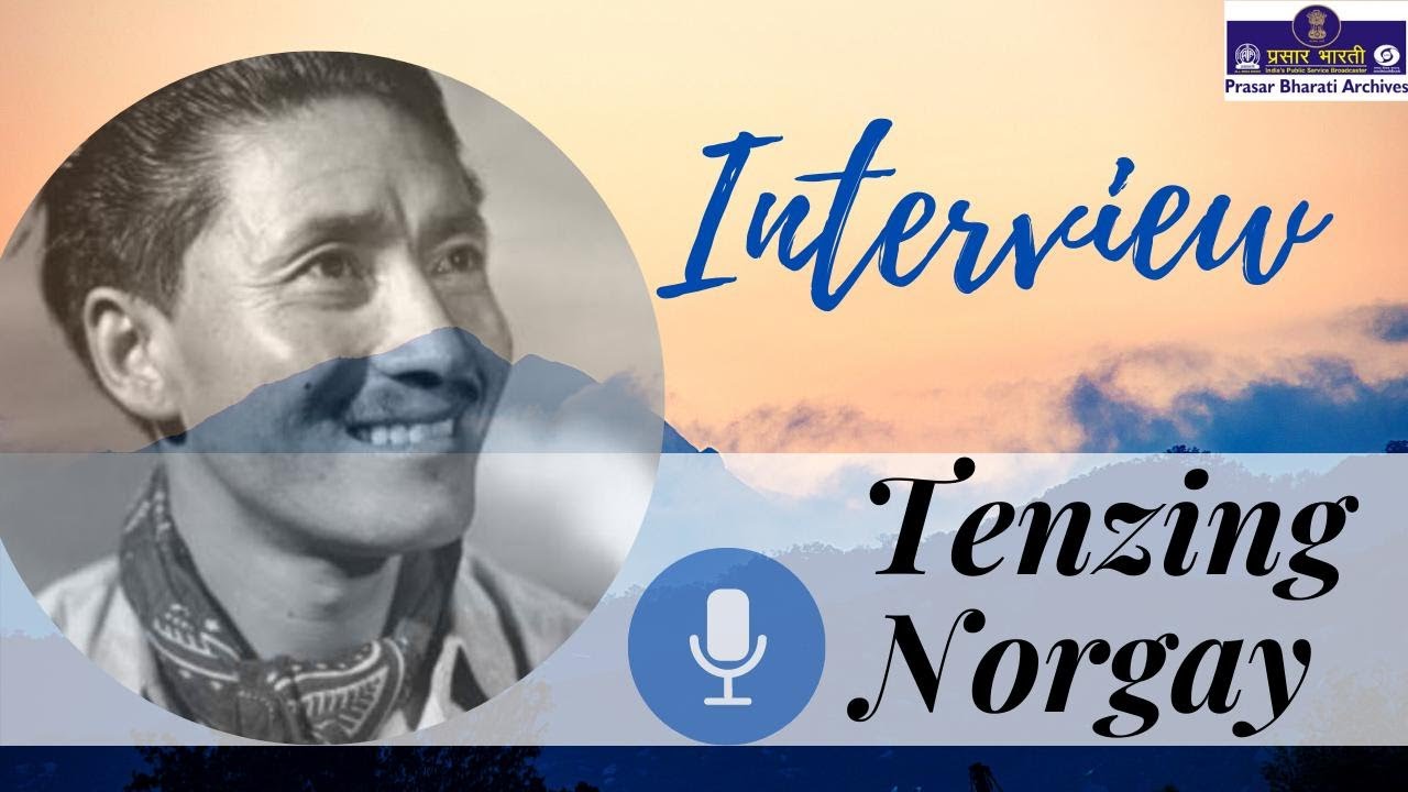 1954 - Interview with Tenzing Norgay | A True Mountaineer - YouTube