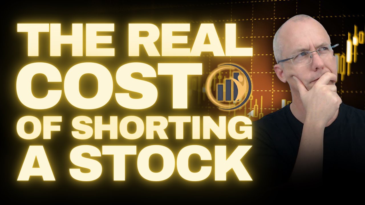 What Are the Costs of Shorting a Stock - YouTube