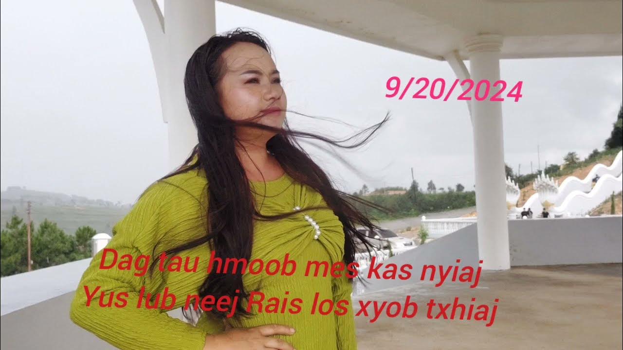 dag tau hmoob mes kas nyiaj yus lub neej rais xyob txhiaj 9/20/2024 - YouTube