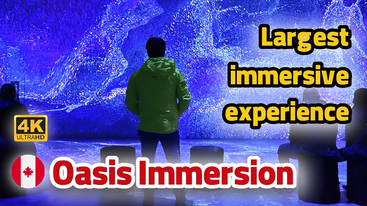 Oasis immersion Montreal/ Largest immersive experience in Canada - YouTube
