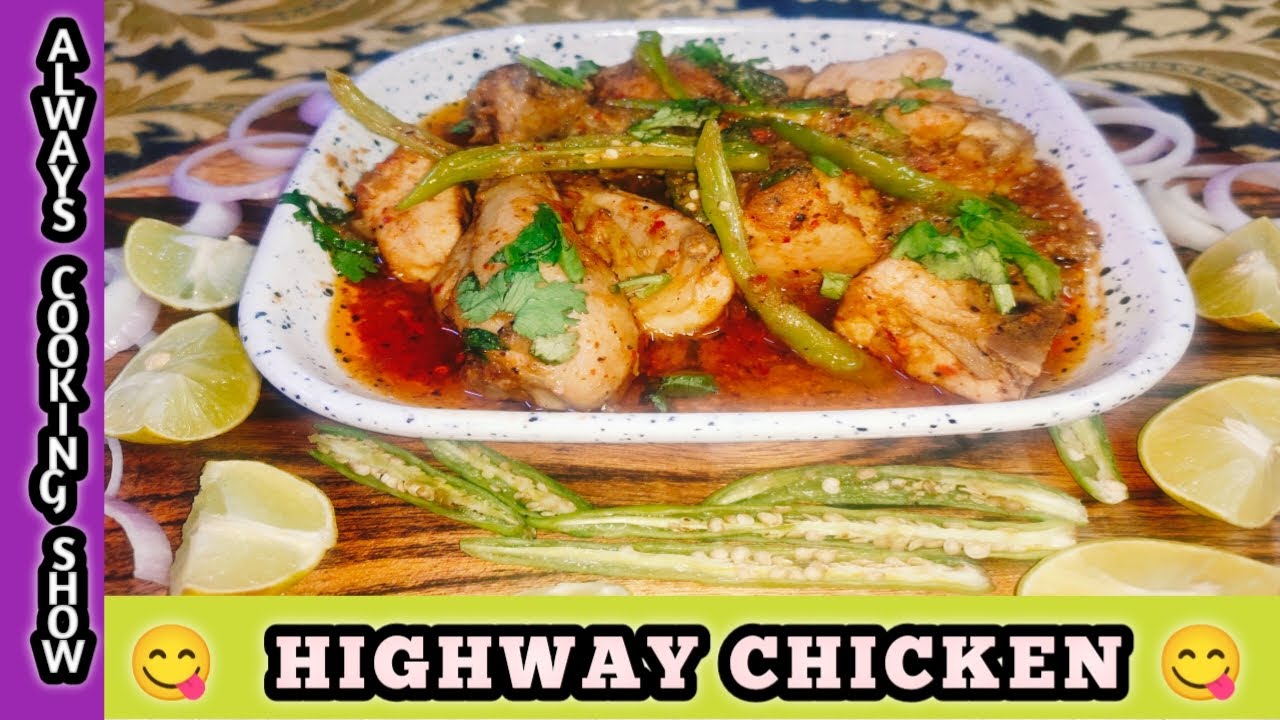 HOW TO MAKE HIGHWAY CHICKEN RECIPE | RESTAURANT STYLE CHICKEN HIGHWAY ...