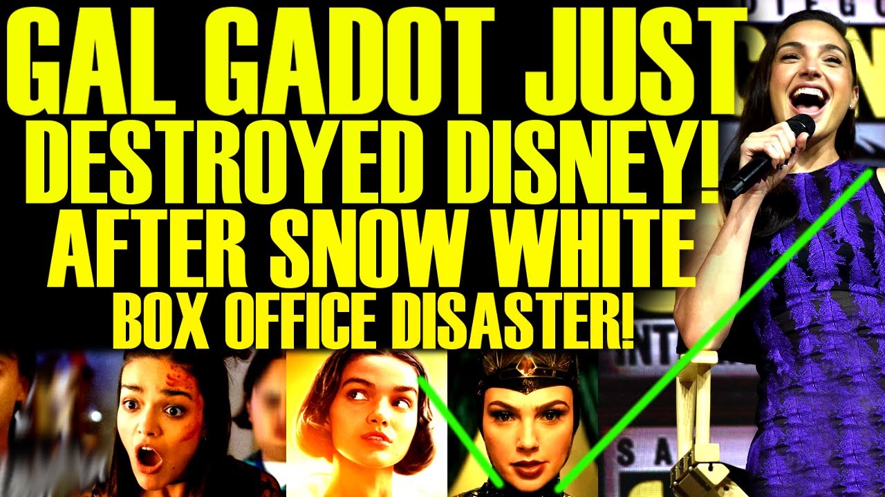 Gal Gadot Just TORCHED DISNEY After SNOW WHITE Box Office DISASTER ...
