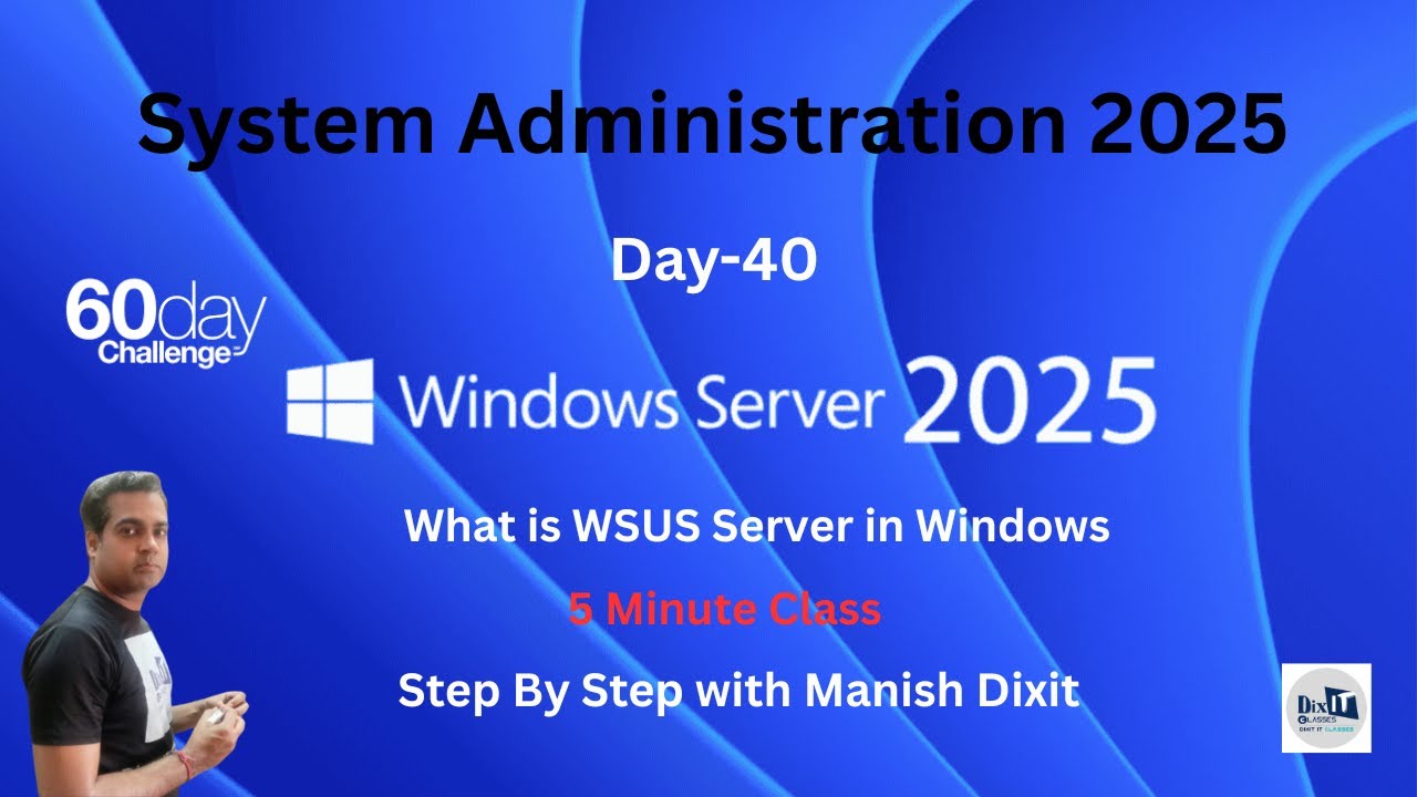 What is WSUS | Windows Server Update Service in Server 2025 ...
