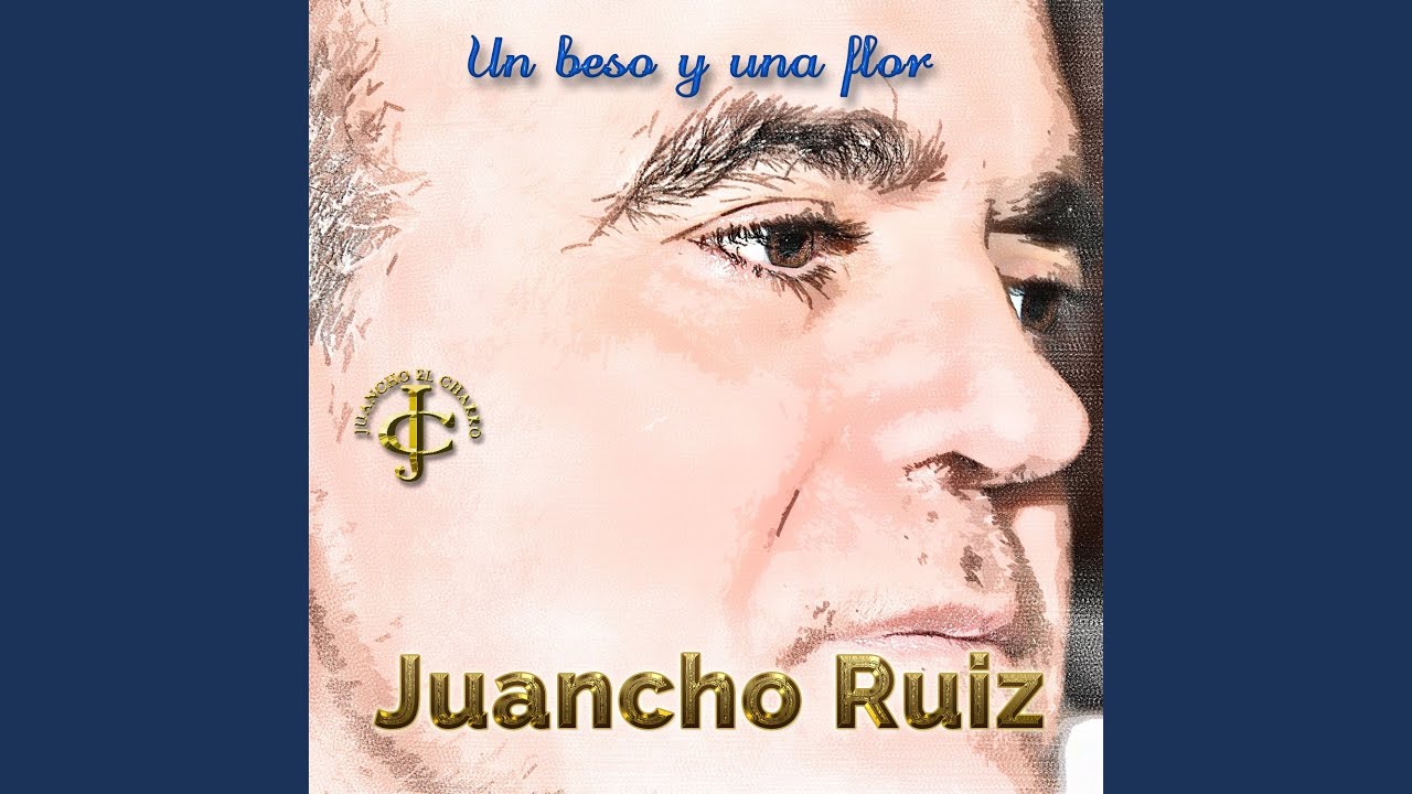 Un beso y una flor - YouTube