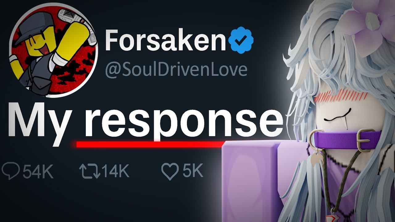 SoulDrivenLove Just Responded.. (Roblox Forsaken Drama) - YouTube