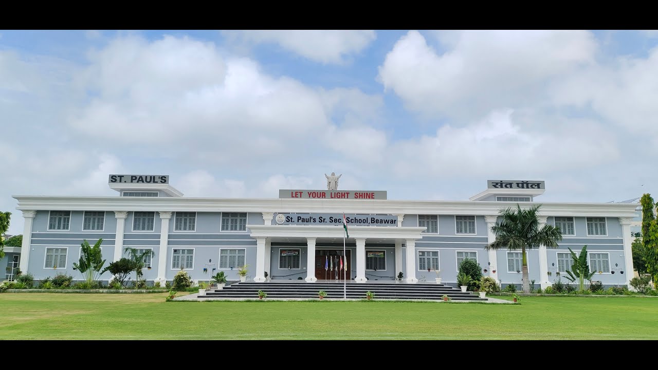 St. Paul's Sr. Sec. School, Beawar - Rajasthan. Campus Tour 2024 - YouTube