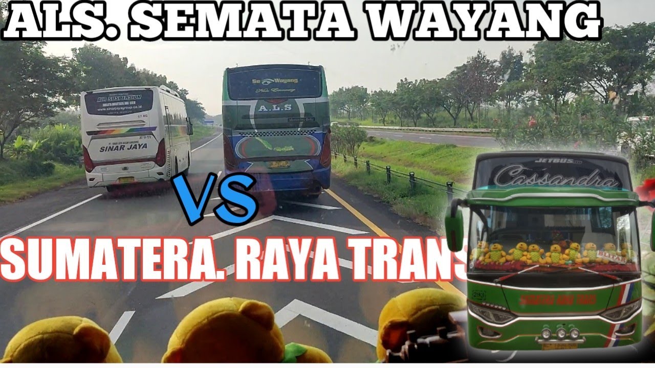ALS SEMATA WAYANG VS. SUMATERA RAYA TRANS - YouTube
