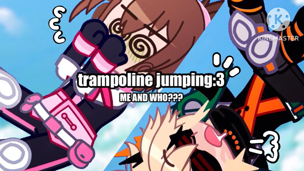 trampoline jumping ‘ ‘ || #MHA/#BNHA || IB: khaii || lazyyyyy sorry😓 ...
