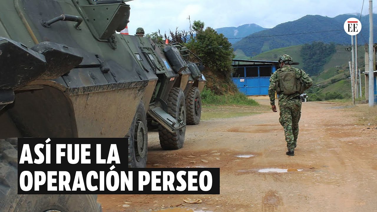 Operación Perseo: balance de la intervención militar en El Plateado ...