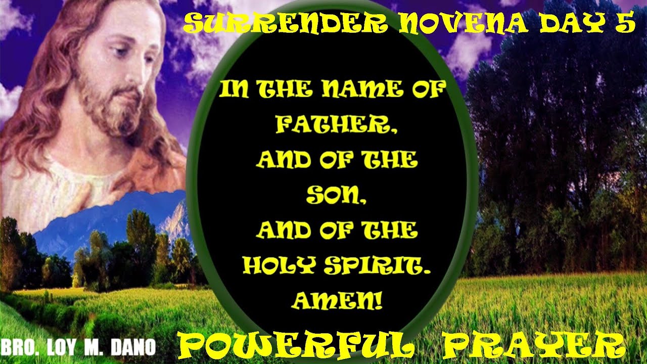 💝🌹5. POWERFUL PRAYER -THE SURRENDER NOVENA DAY 5 HD🌹💝by VENERABLE ...