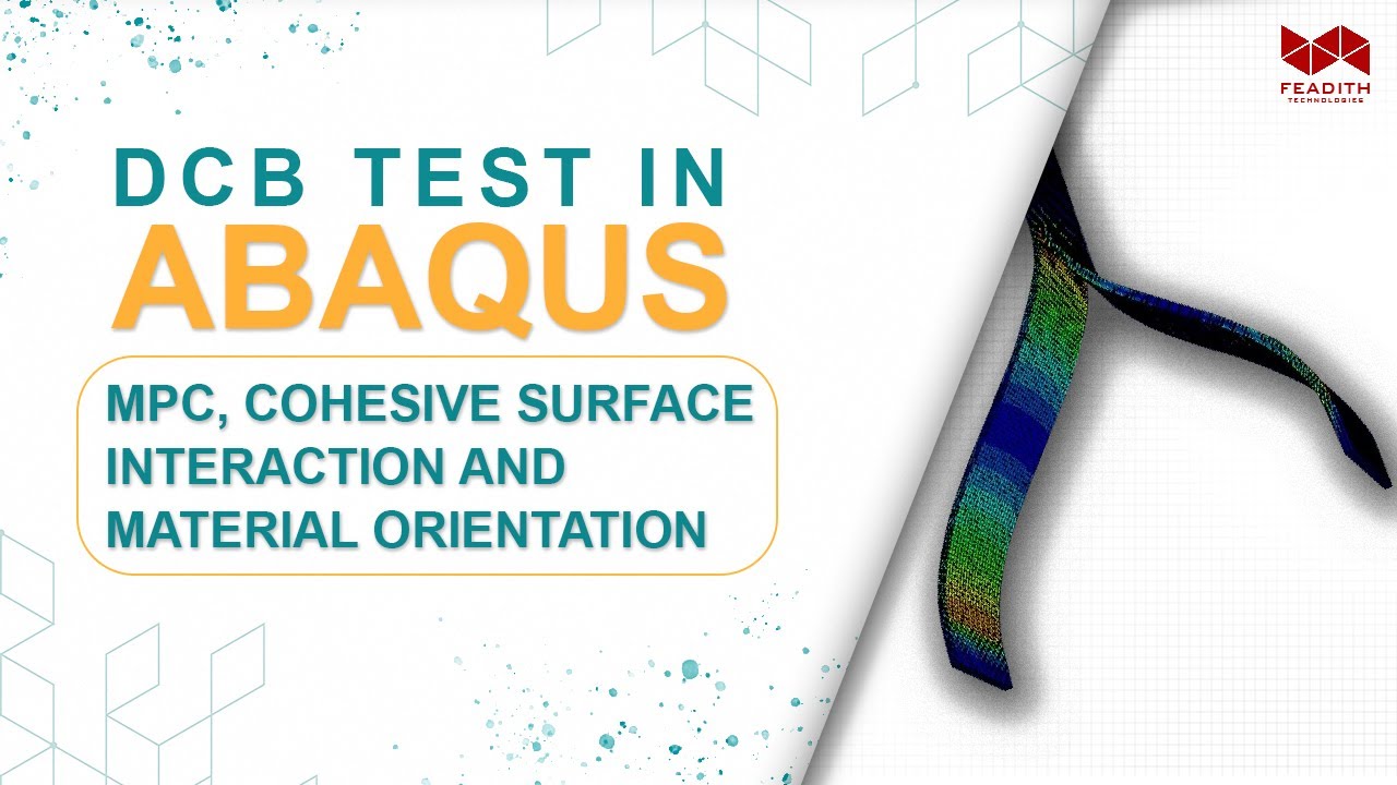 DCB test in Abaqus: MPC , Cohesive surface interaction and material ...