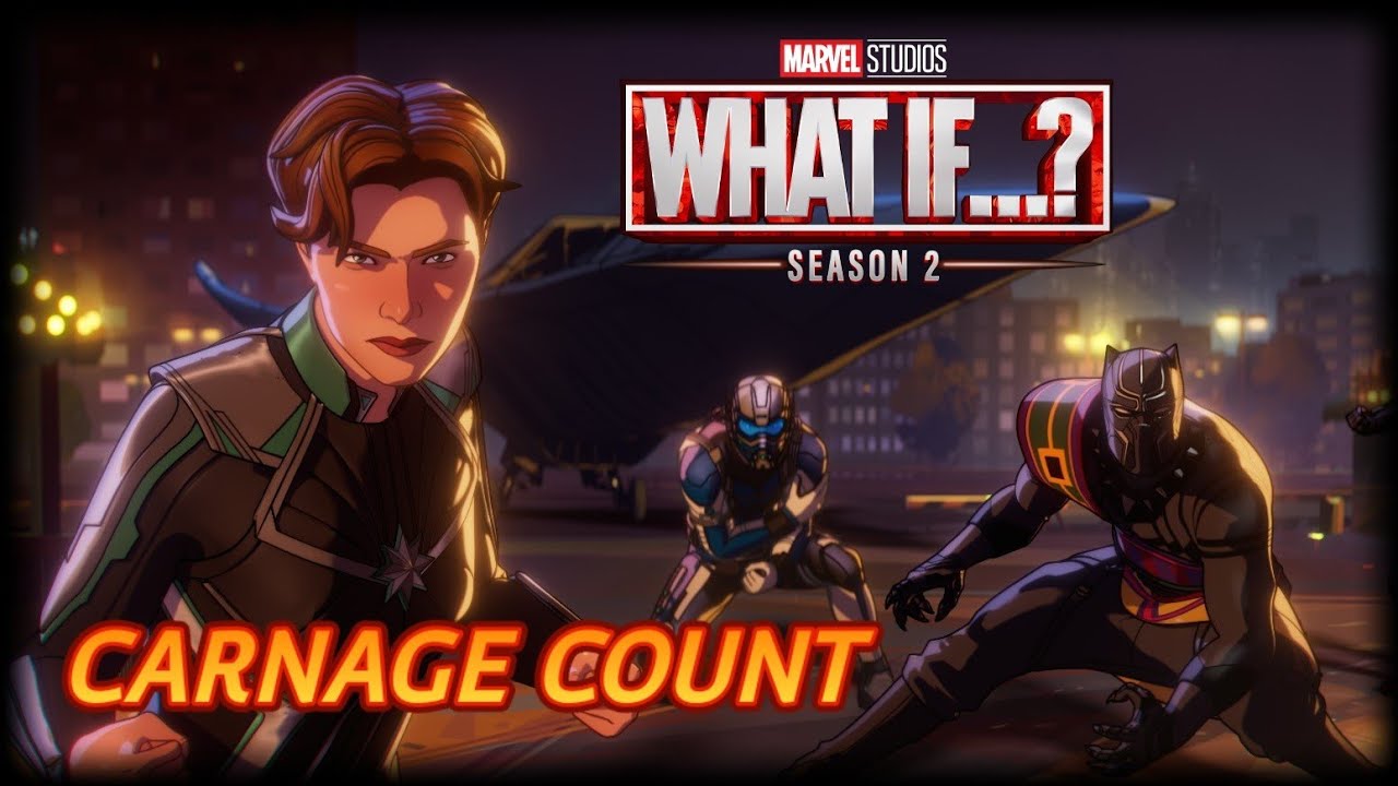 What If Season 2 Carnage Count - YouTube