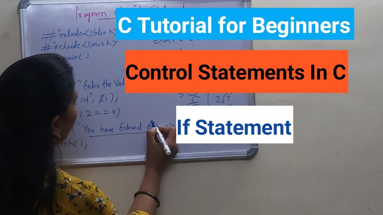 Control Structure In C Language If Statement C Tutorial In Hindi Control Structure In C Language If Statement C Tutorial In Hindi