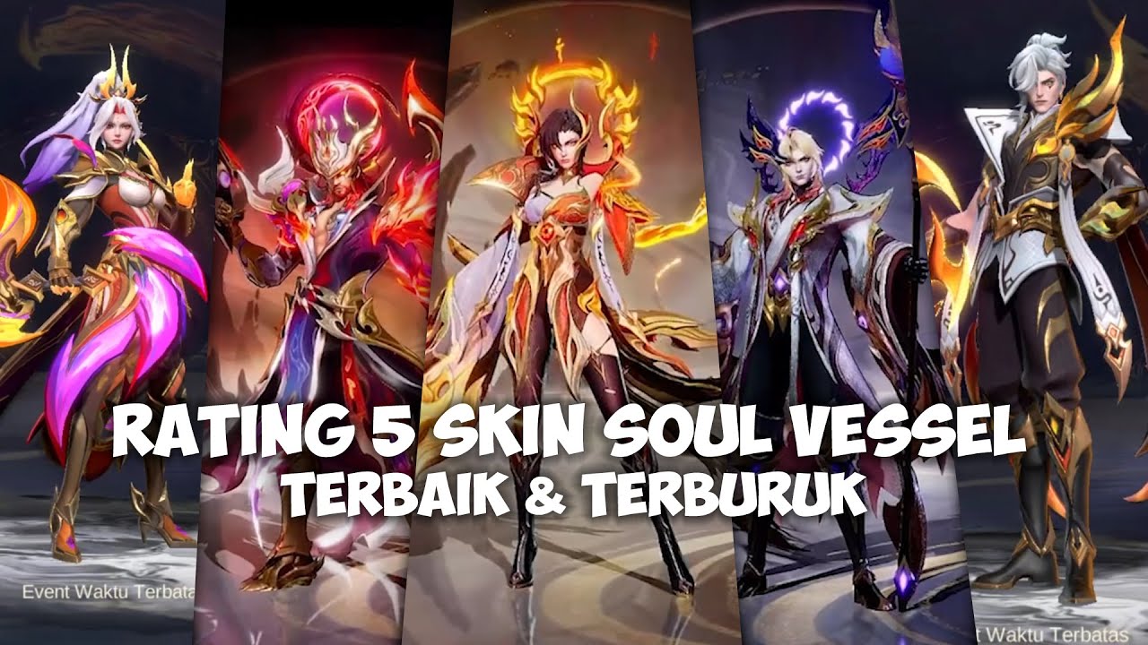 RATING 5 SKIN SOUL VESSEL MANA YG TERBAIK BENNEDETA, CLINT, CECILION ...